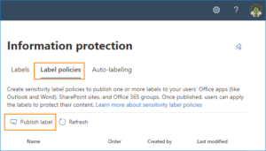 All about sensitivity labels in Microsoft 365 (Office 365)