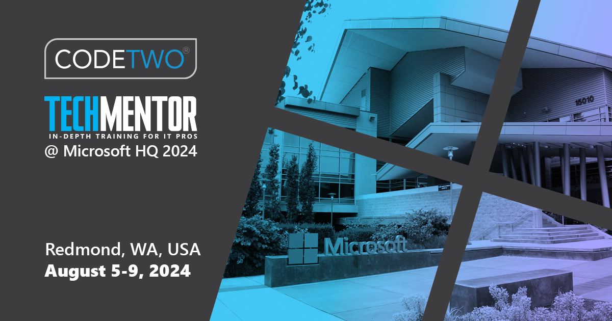 Join CodeTwo at TechMentor @ Microsoft HQ 2024