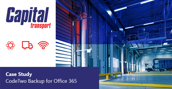 CodeTwo Backup for Office 365 - Capital Transport Case Study