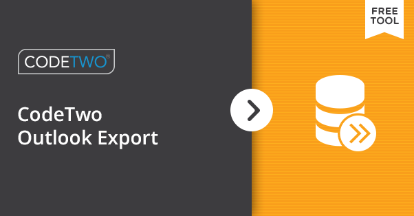 CodeTwo Outlook Export - easily export Outlook data to CSV